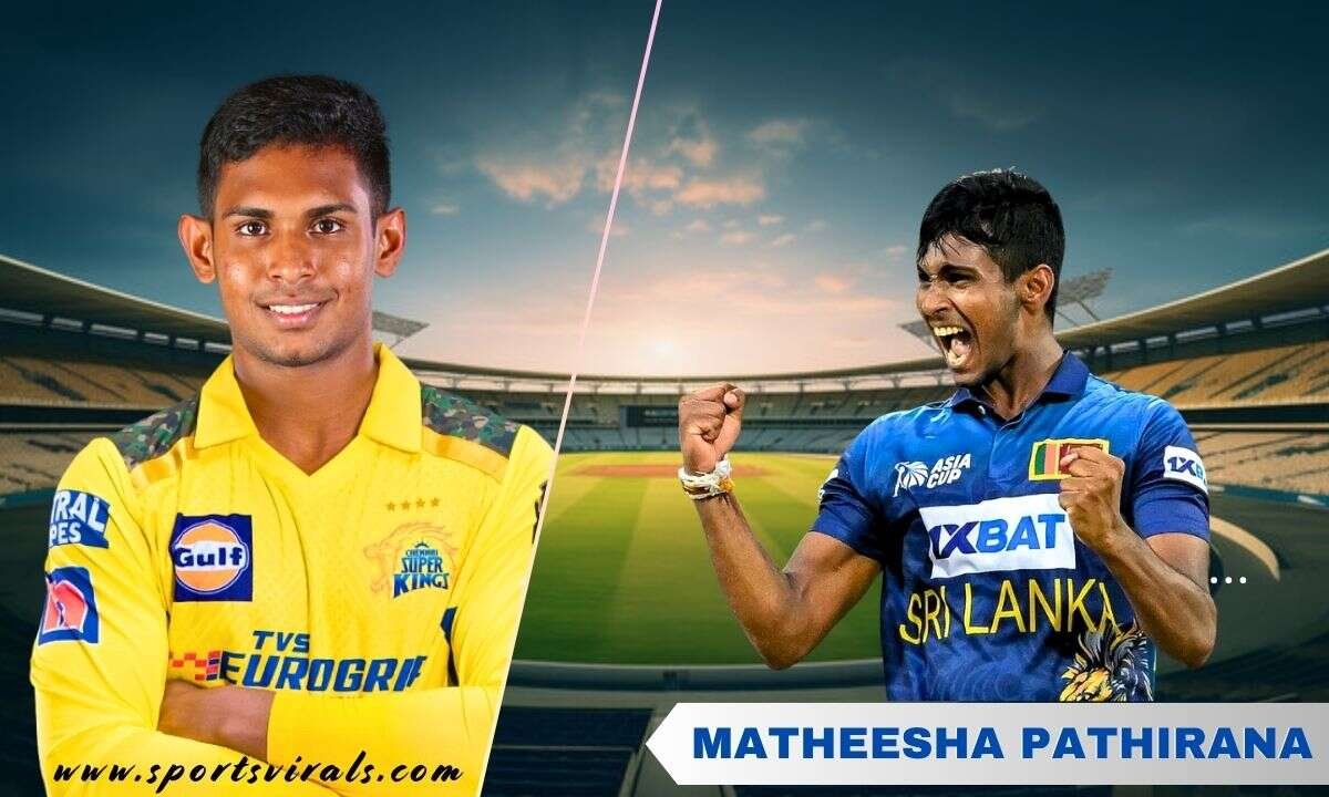 Matheesha Pathirana: Profile, Age, Family, Wife, Stats, Net Worth